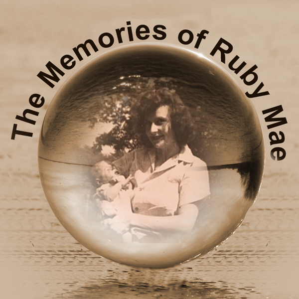 Memories of Ruby Mae - Clamour Theatre Company